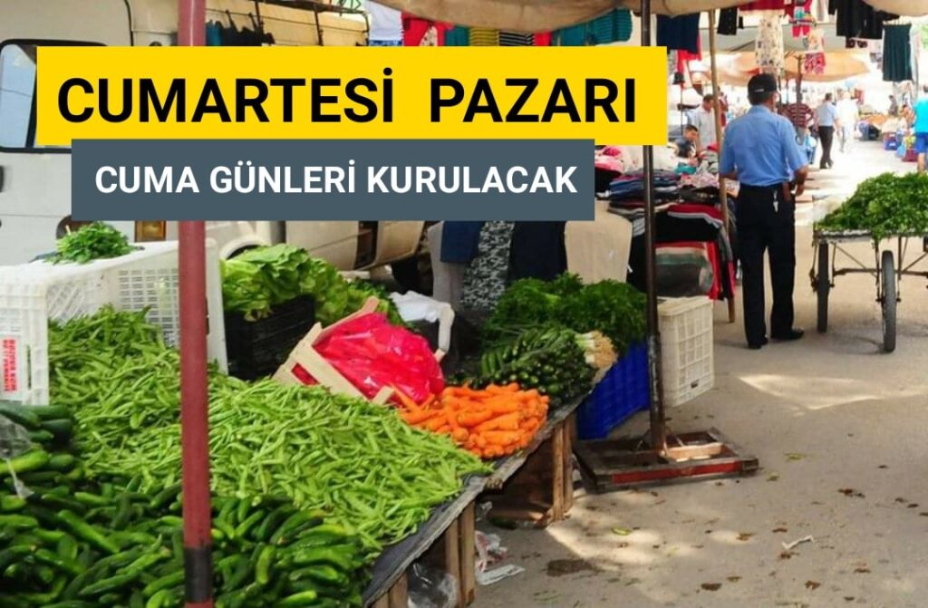 CUMARTESİ KURULAN SEMT PAZARI CUMA GÜNLERİ KURULACAK – Sıla Gazetesi